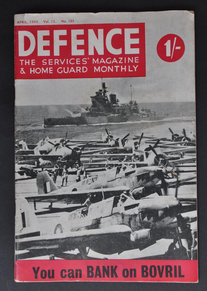 CS Militaria | WW2 British Services Magazine 'Defence' April 1944