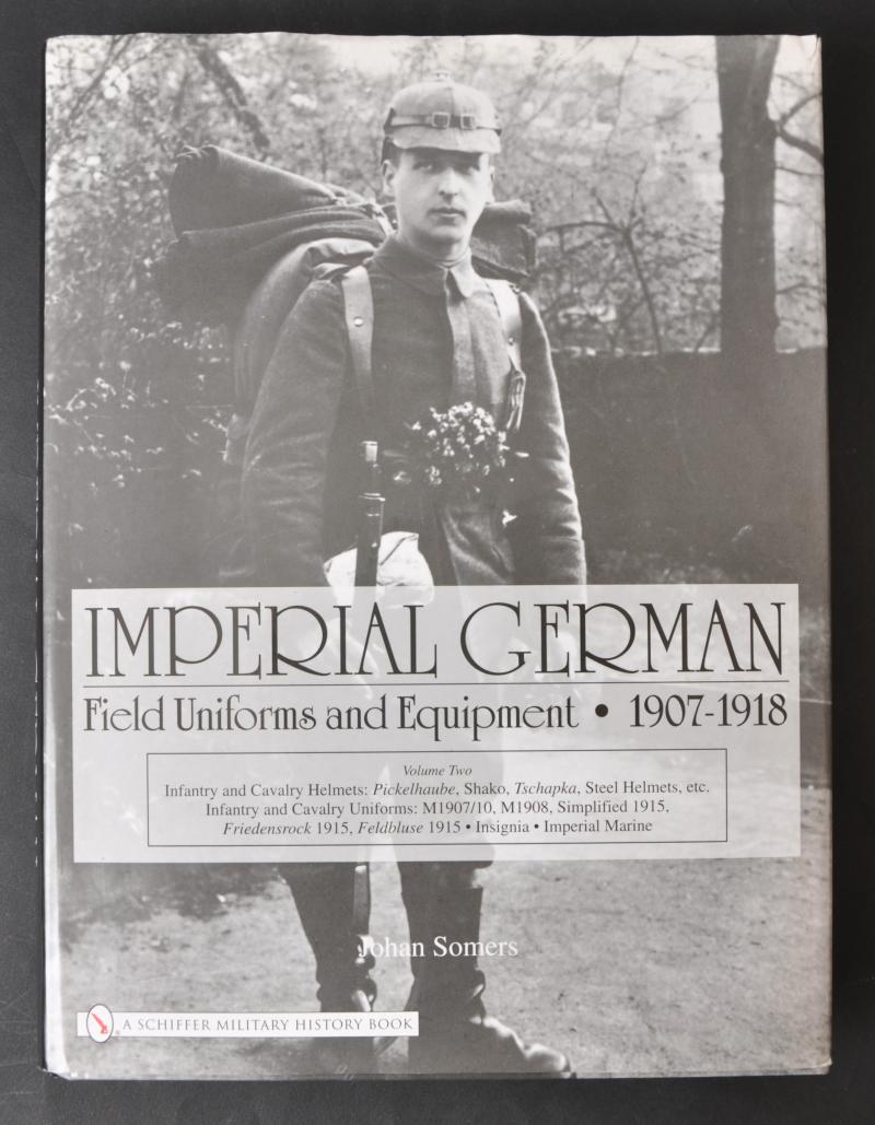 CS Militaria | 'Imperial German Field Uniforms & Equipment' Vol.2 Johan ...